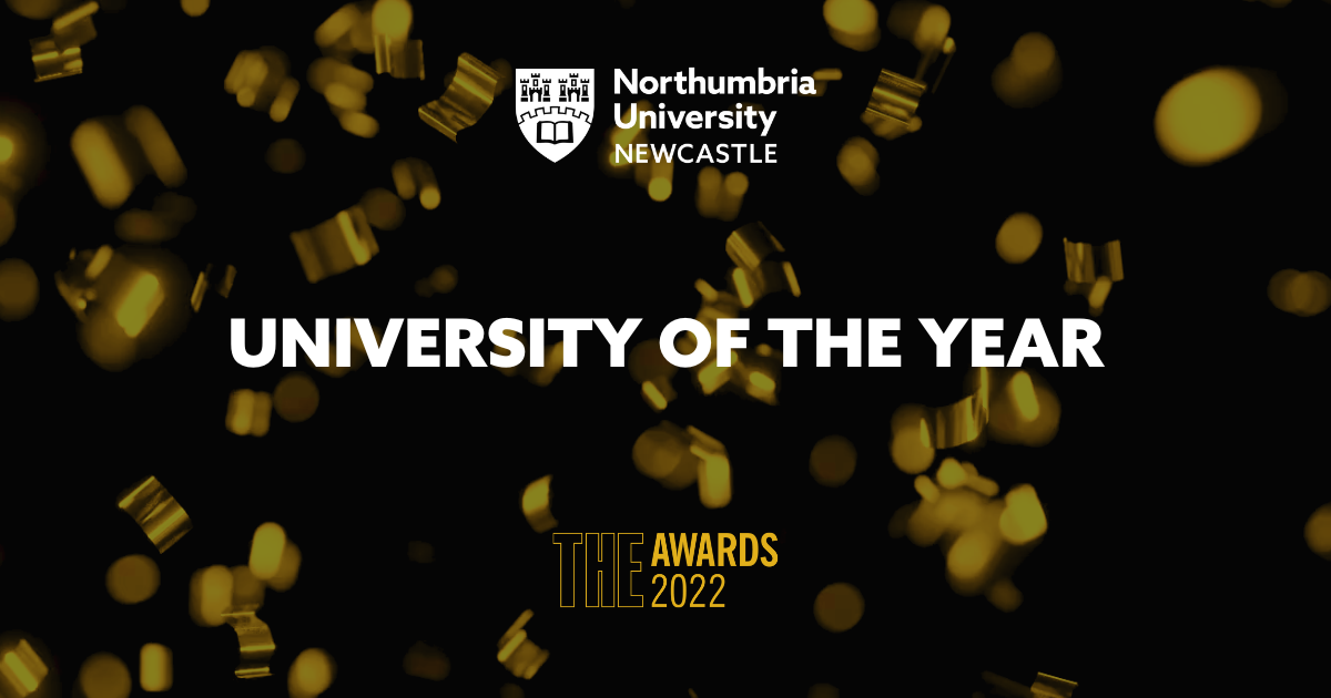 Northumbria University wins University of the Year 2022